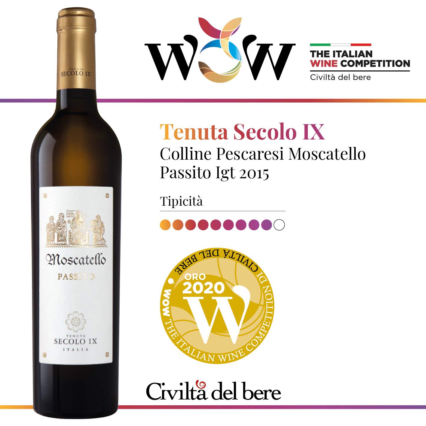 WOW! THE ITALIAN WINE COMPETITION | Tenuta Secolo IX - Colline ...
